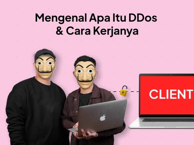 Apa Itu DDos: Pengertian, Tujuan dan Cara Kerjanya