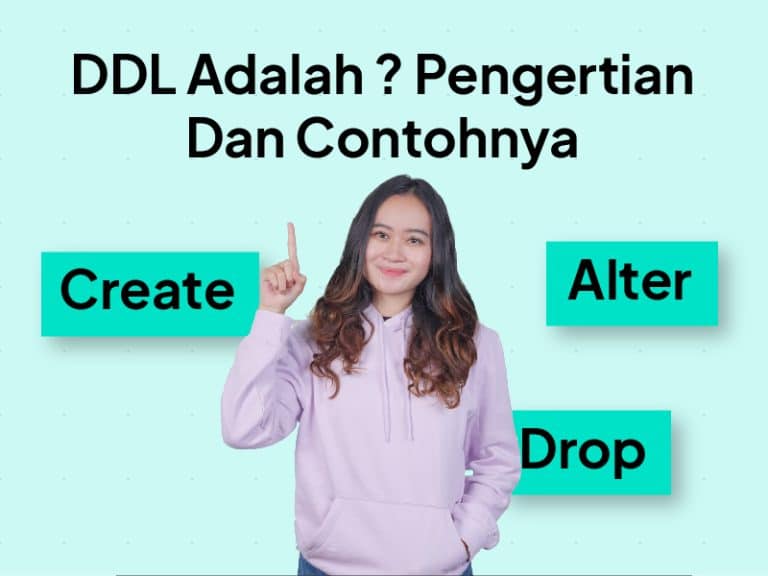 DDL Adalah : Pengertian dan Contohnya | Belajar SQL Database