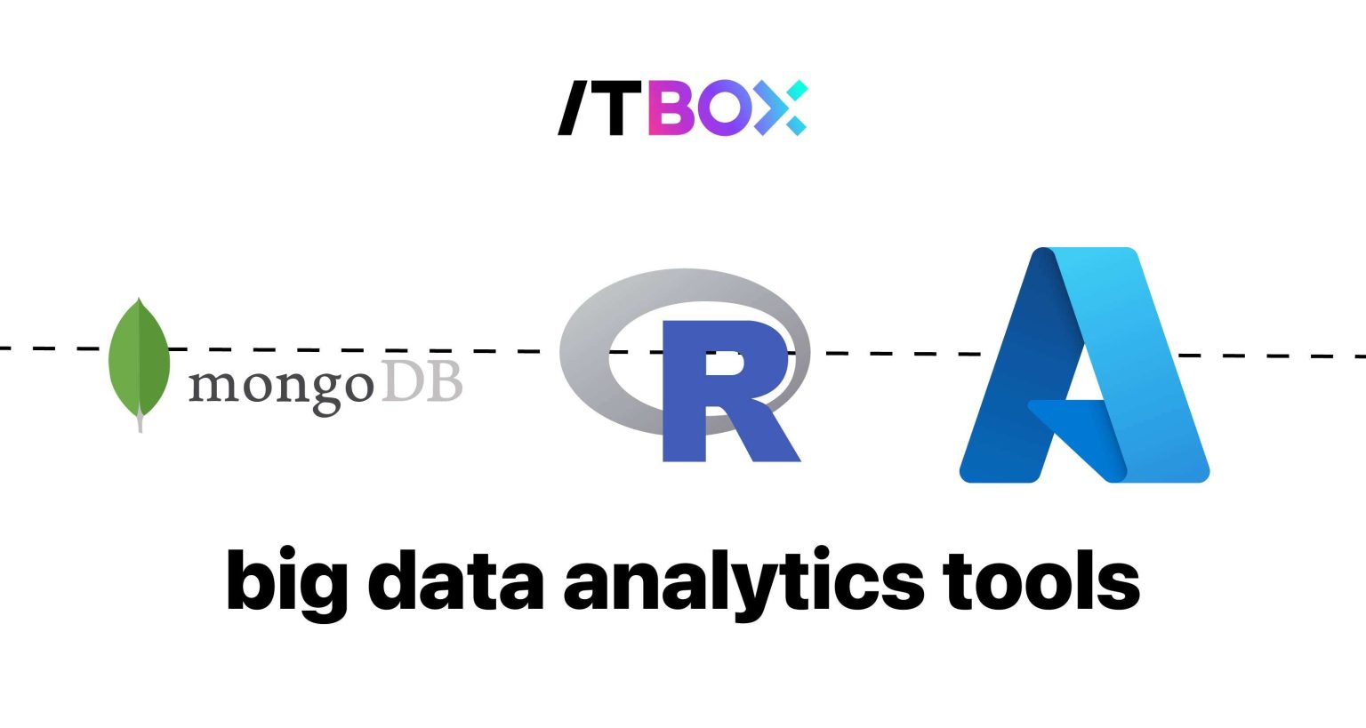 10 Tools Big Data Analytics Terbaik 2024 untuk Meningkatkan Analisis Data - ITBOX by Course-Net