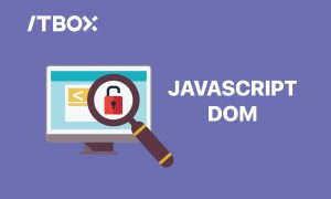 Pengenalan Javascript DOM (Document Object Model) dan Fungsinya - ITBOX by Course-Net