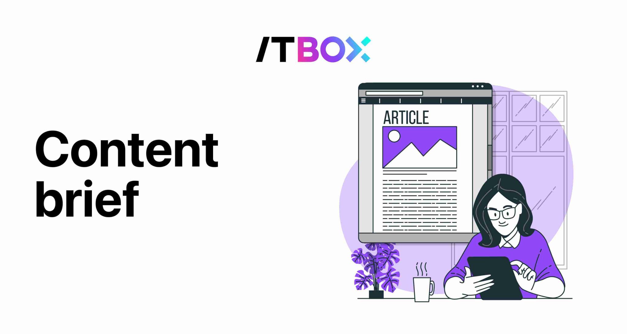 Cara Membuat Content Brief untuk Website: Template dan Contohnya ...