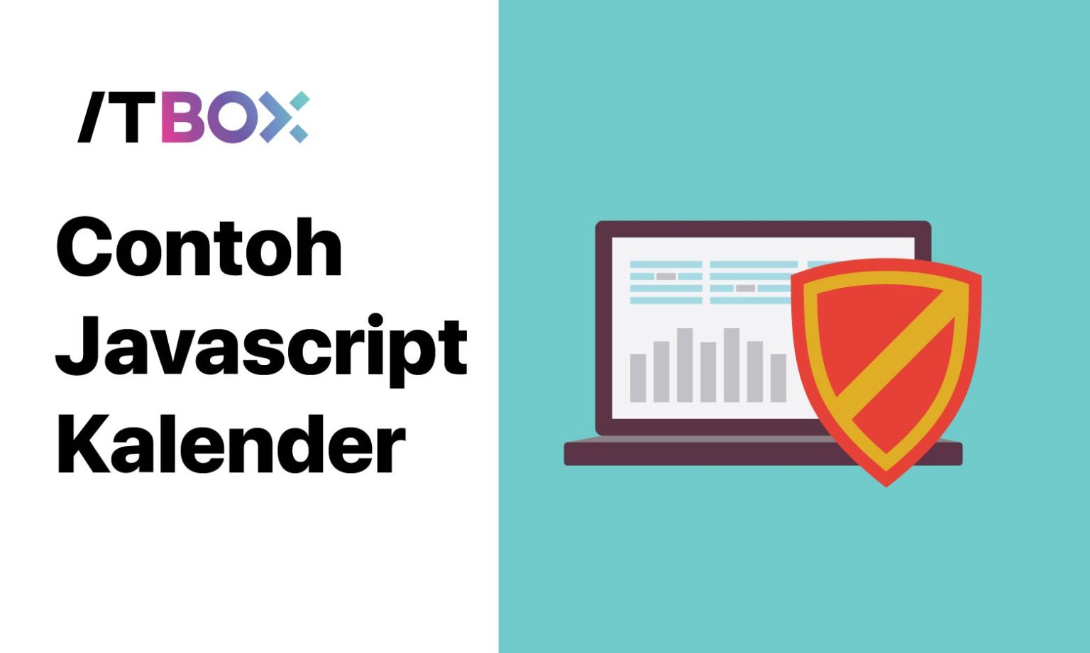 Panduan Lengkap Membangun Kalender dengan HTML, CSS, dan JavaScript - ITBOX by Course-Net