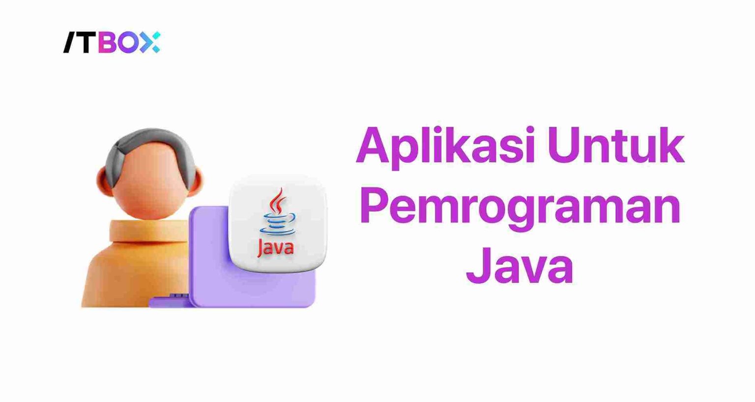 9 Rekomendasi Aplikasi untuk Bahasa Pemrograman Java dan IDE Terbaik ...