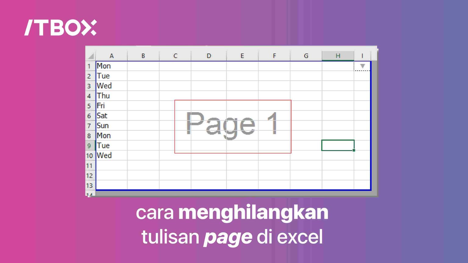 Cara Menghilangkan Tulisan Page di Excel - Mudah dan Cepat - ITBOX by ...