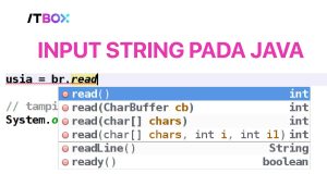 Input dan Output String pada Java: Mengambil Input dan Menampilkan ...