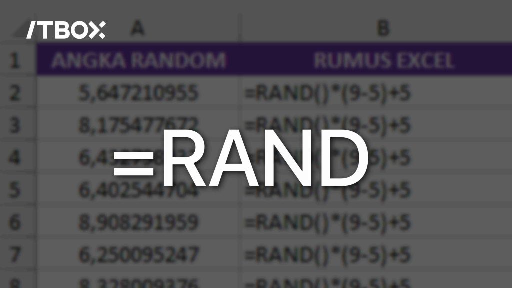 2 Cara Membuat Angka Acak di Excel: Rumus Fungsi RAND dan RANDBETWEEN - ITBOX by Course-Net