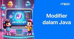 Memahami Modifier pada Java: Akses dan Fungsinya dalam OOP - ITBOX by ...