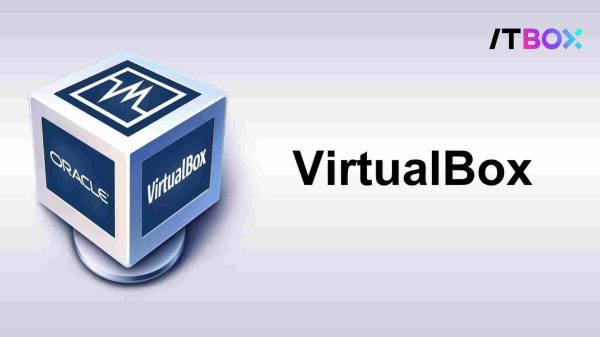 Apa Itu VirtualBox? Software Open Source pada OS & Cara Install