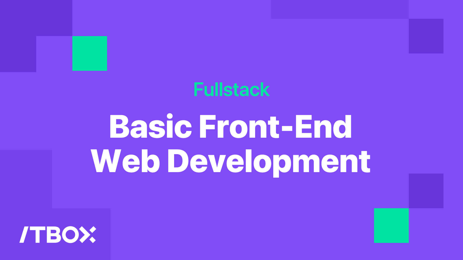 Kursus Front End Developer Basic | ITBOX