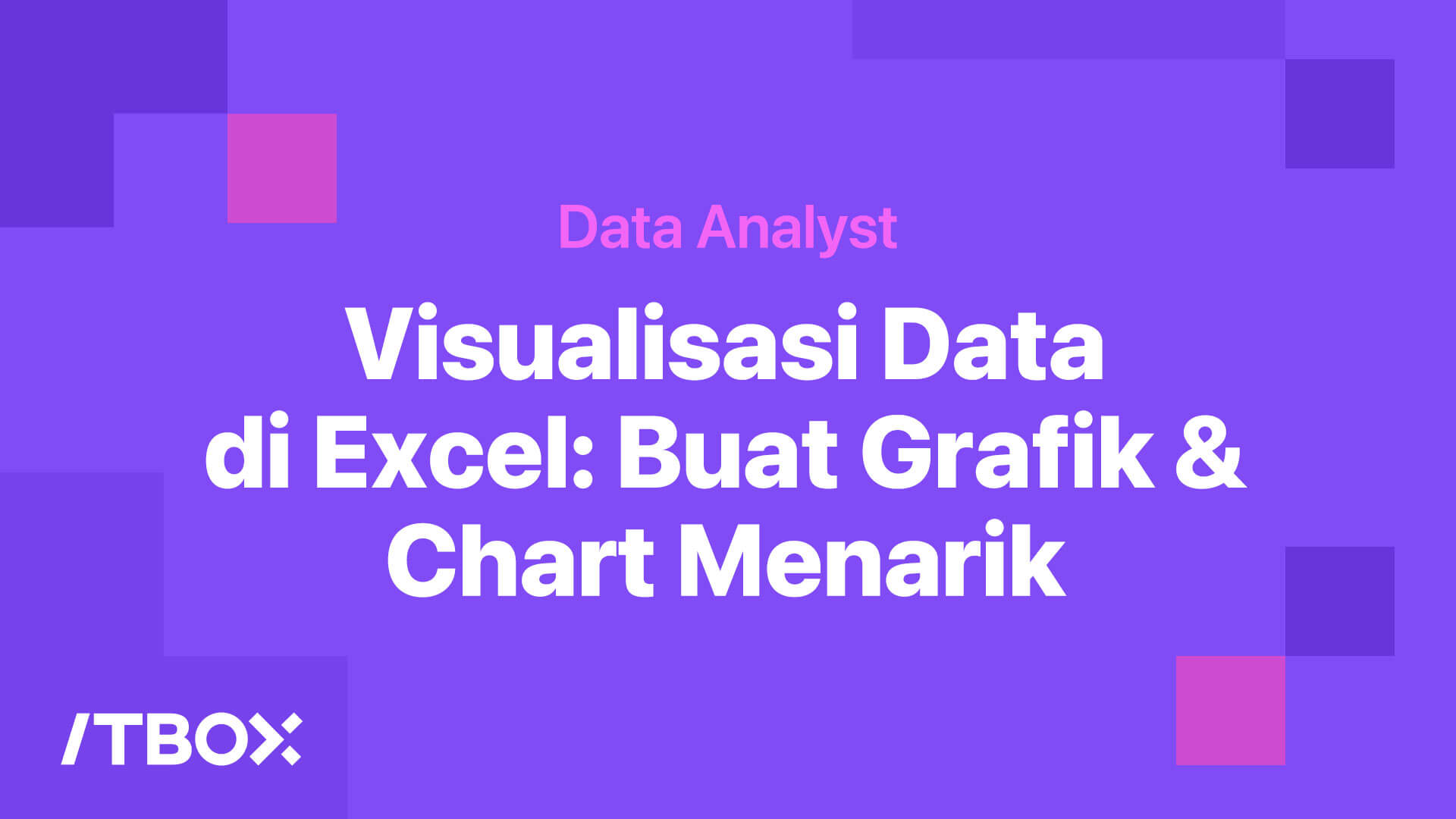 Data Visualization Course untuk Pemula | ITBOX