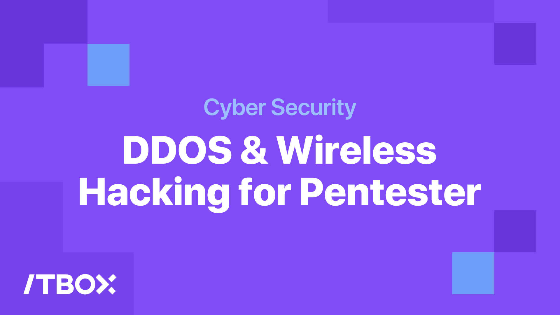Kursus DDOS & Wireless Hacking | Belajar Ethical Hacking ITBOX