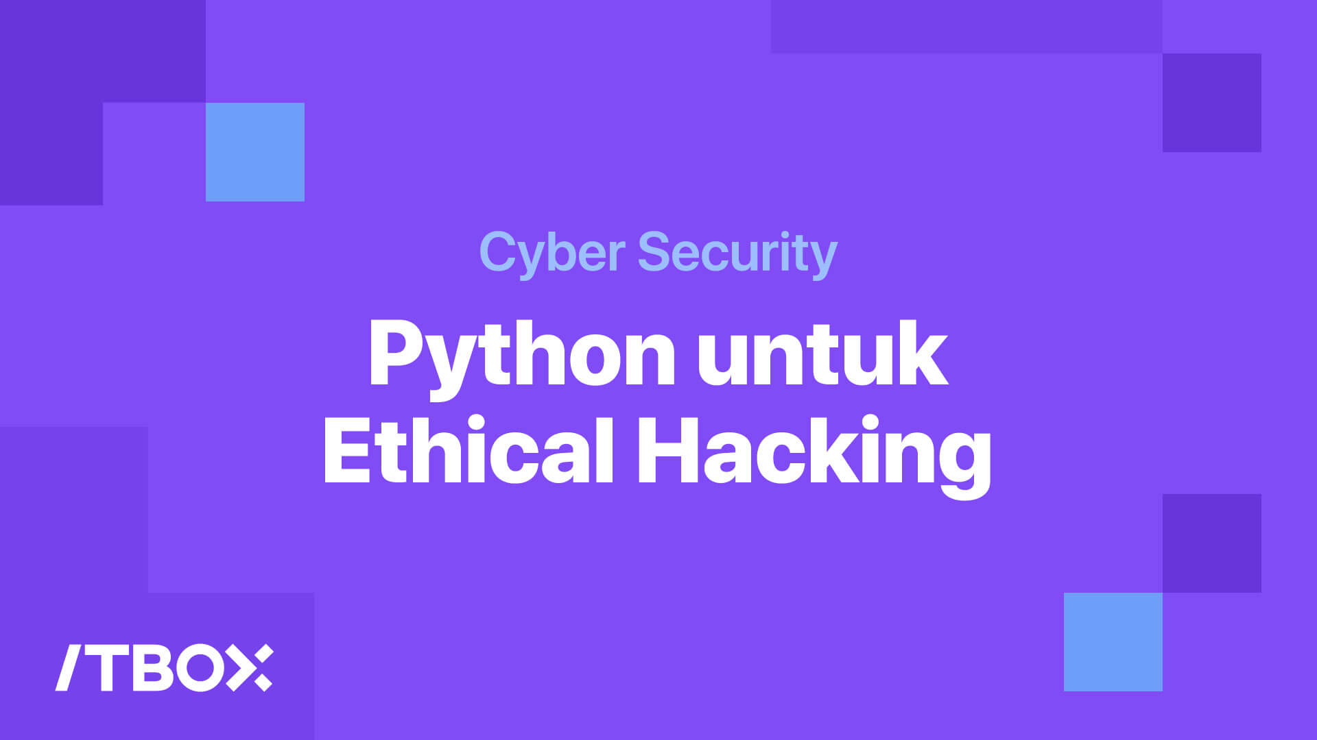 Kursus Python Online untuk Ethical Hacking | ITBOX